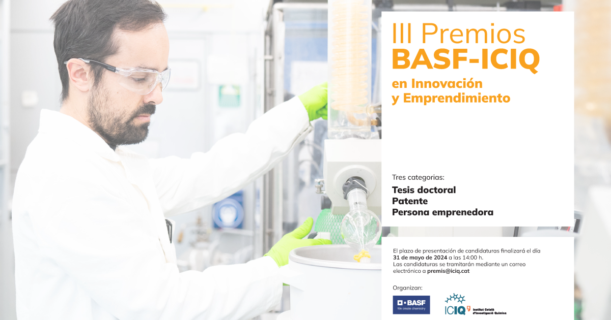 3a edició dels Premis BASF-ICIQ en Innovació i Emprenedoria dotats amb ...